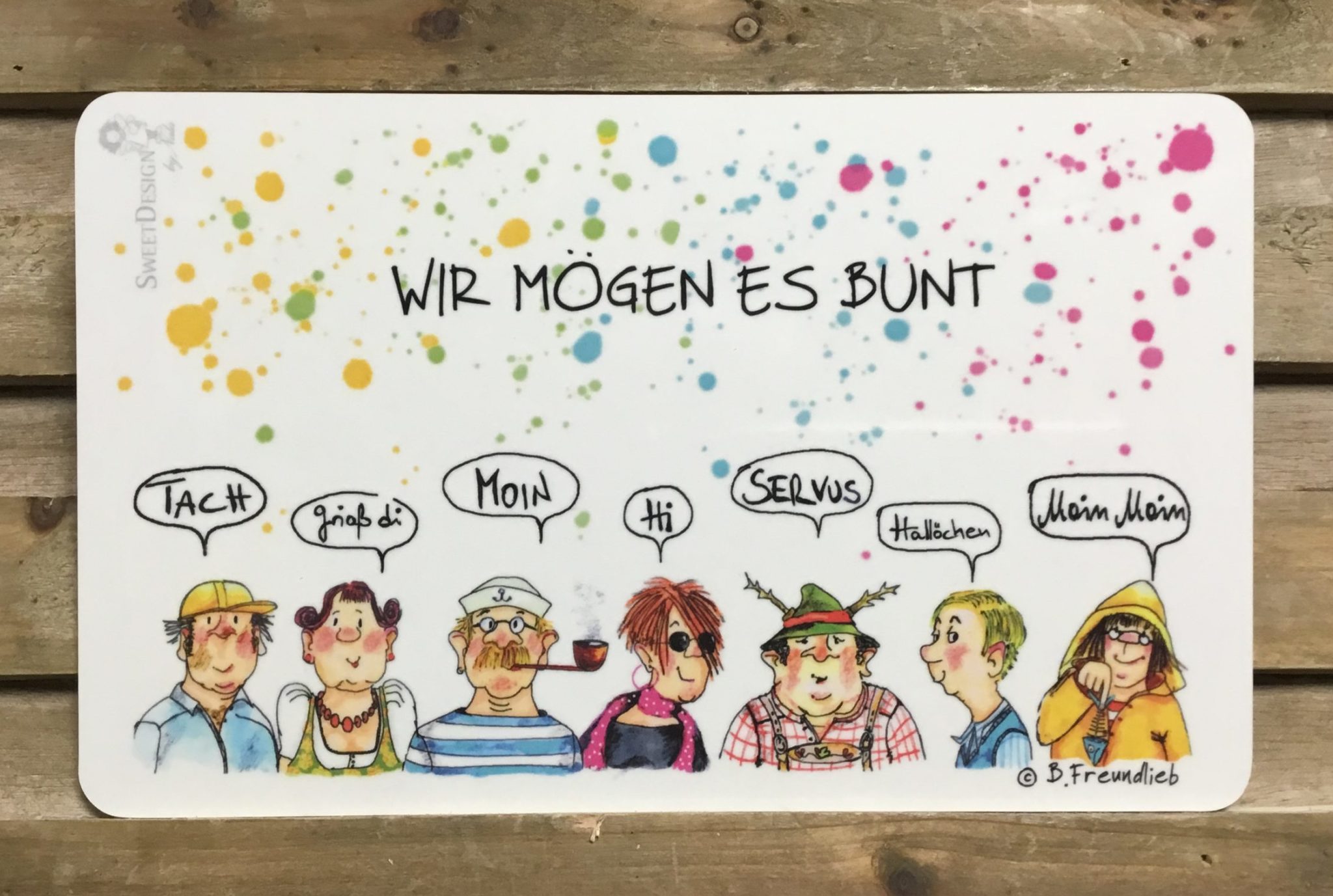 Frühstücksbrett 23x14 cm "Wir mögen es bunt " Sweet design - B.Freundlieb - Silkes Imkereibedarf